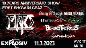 Metalnight Outbreak / 10 Year Anniversary Show: Watch Them Fall (A); Ebony Archways (A); Uzziel ...
