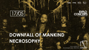 Downfall of Mankind (POR); Necrosophy (A) – Explosiv